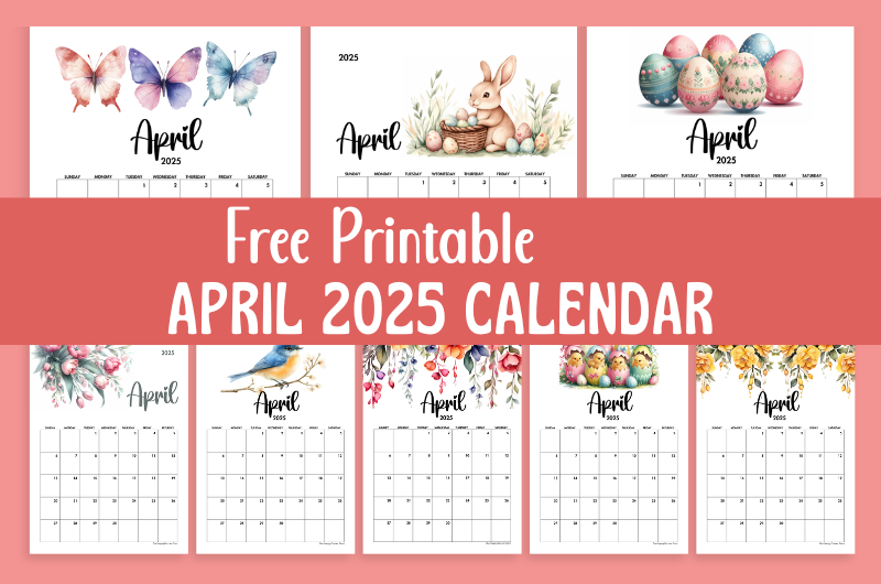 Free Printable April 2025 Calendar - Our Happy Corner