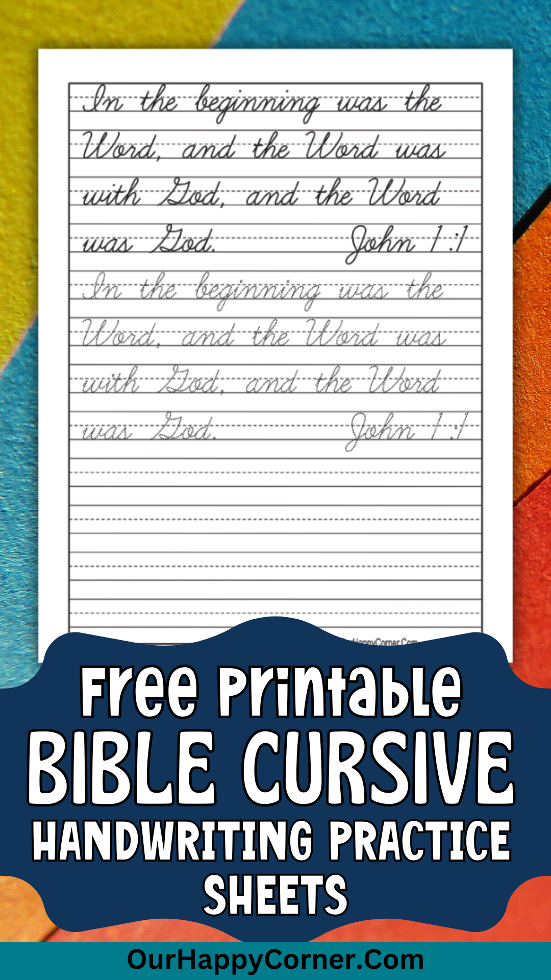 Cursive Bible Verse Copywork Free Printable - Our Happy Corner