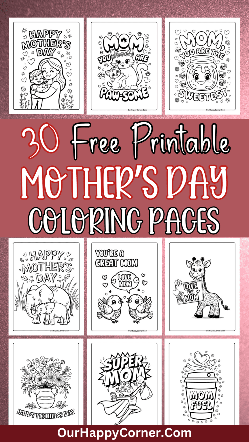 Free Printable Mother's Day Coloring Pages - Our Happy Corner