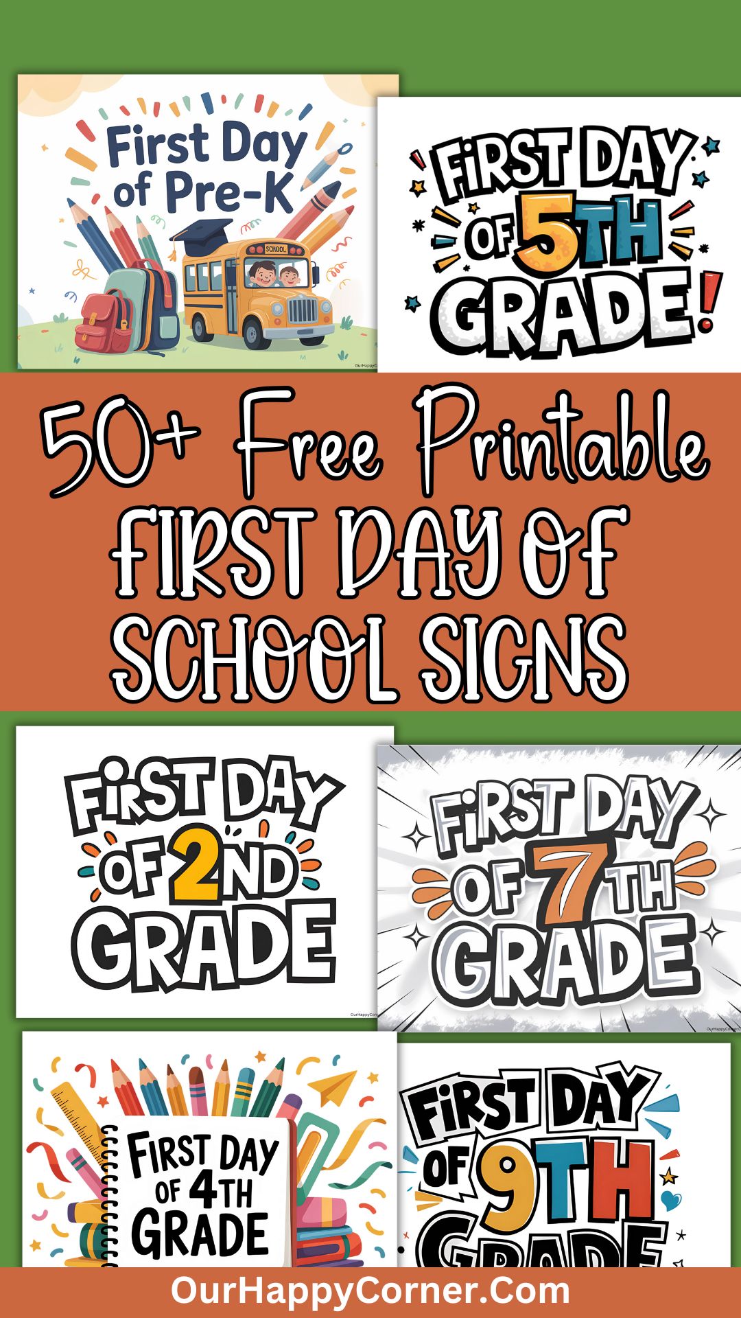 First Day of School Signs Free Printables - Our Happy Corner