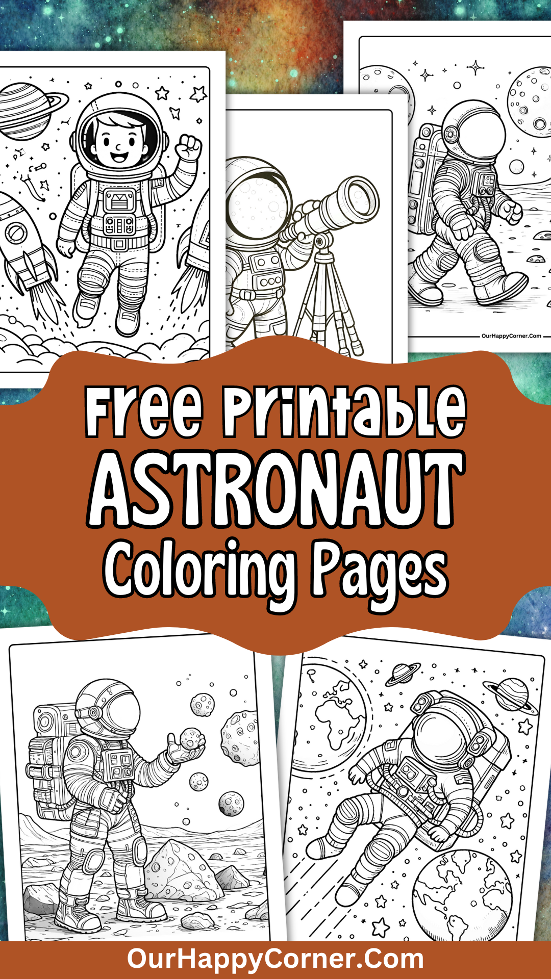 Astronaut Coloring Pages Free Printables - Our Happy Corner
