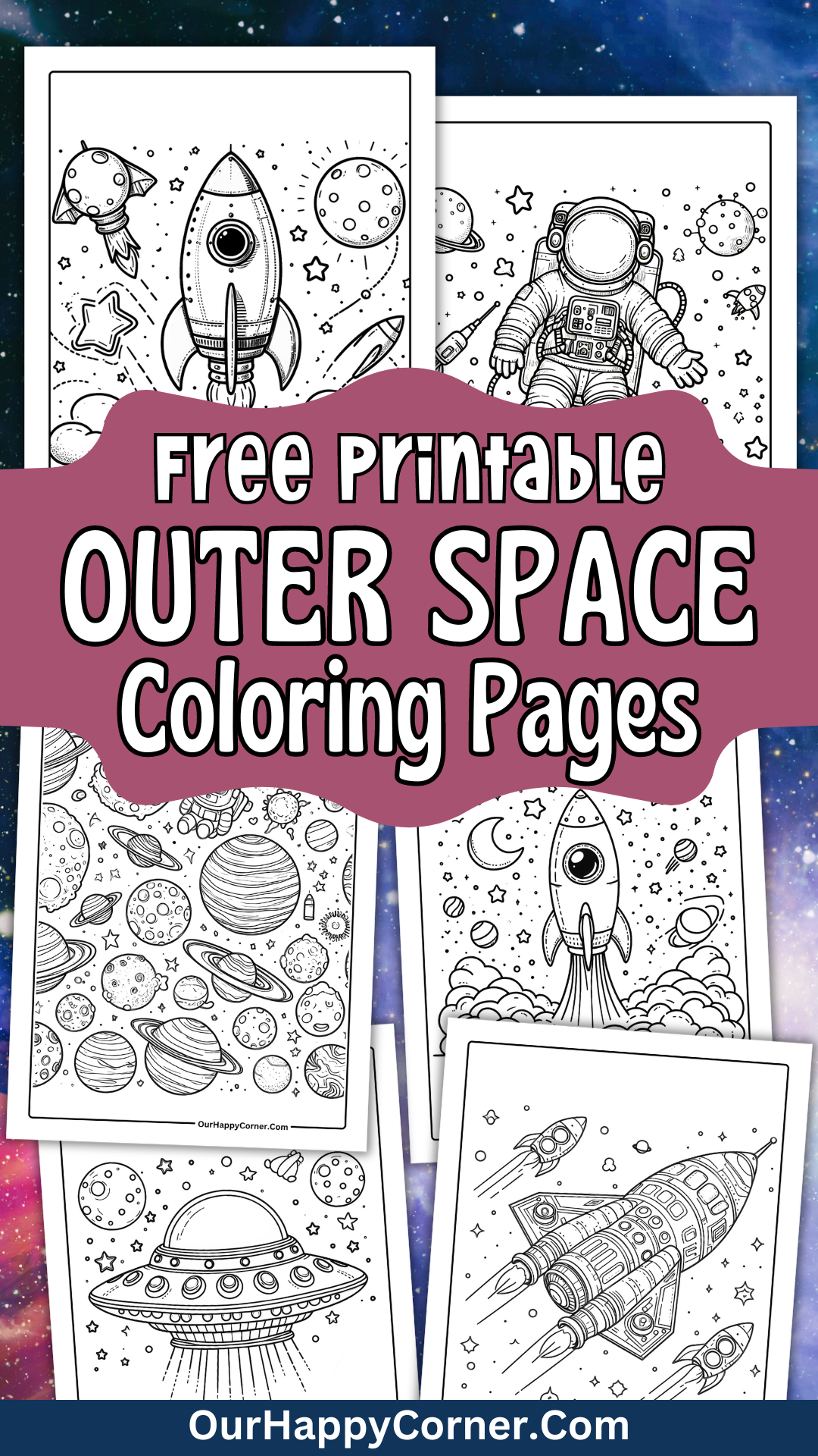 Outer Space Coloring Pages Free Printable - Our Happy Corner