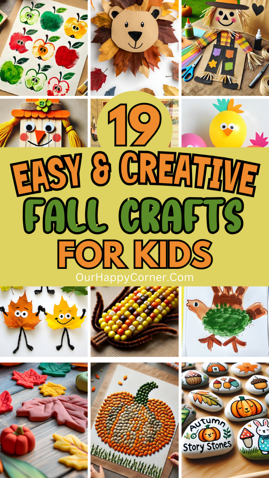 Explore Autumn with These Fun and Easy Fall Crafts for Kids - Our Happy ...