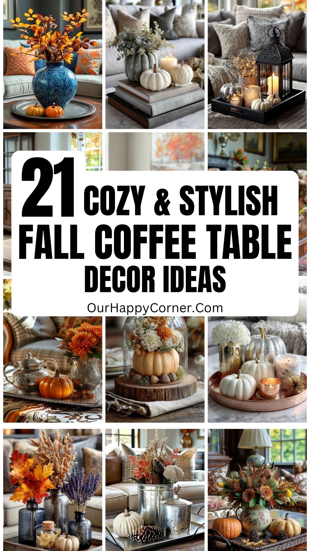 Fall Coffee Table Decor Ideas for a Warm Inviting Living Room - Our ...